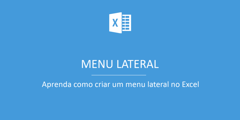 Menu Lateral no Excel - Arquivo de Exemplo - Dashboard Design