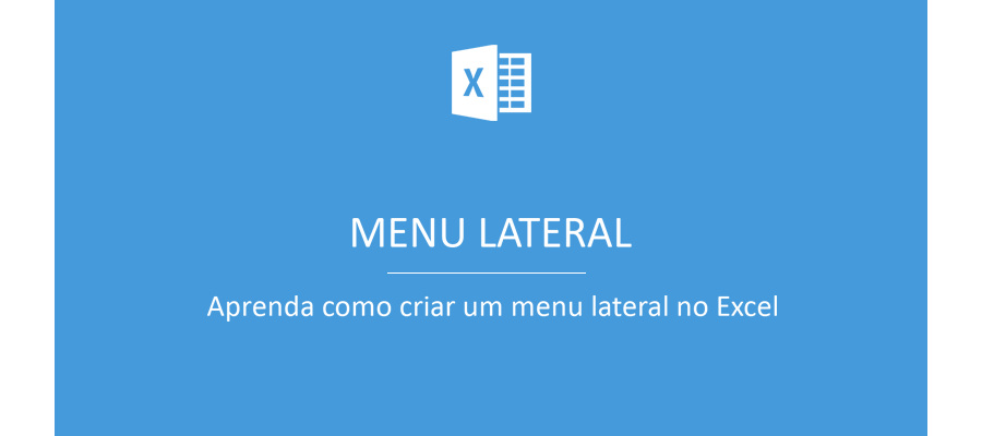Menu Lateral no Excel - Arquivo de Exemplo - Dashboard Design